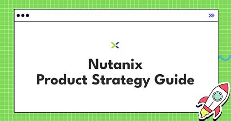 Nutanix Product Strategy Guide | Multi-Cloud Evolution - NextSprints