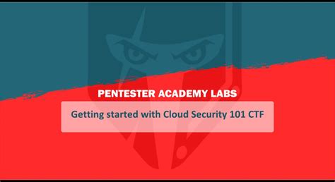 Pentester Academy On Linkedin Our 101 Cloud Ctf Was A Big Eye Opener Most Folks Have Not Used