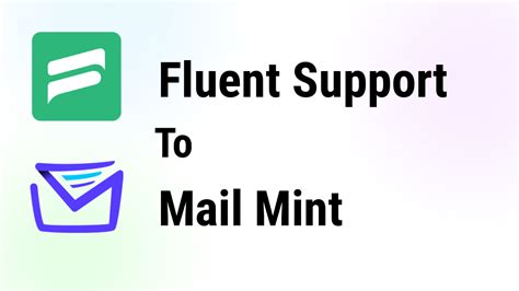 connect fluent support with mail mint integration in less than 2