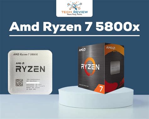 AMD Ryzen 7 5800X: Responsible For Great Performance