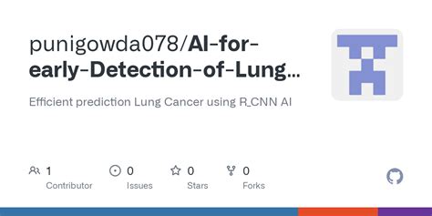Github Punigowda078ai For Early Detection Of Lung Cancer Efficient