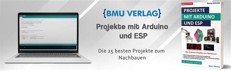Projekte Mit Arduino Und Esp Die 25 Besten Projekte Zum Nachbauen Schreiter Danny Amazonde