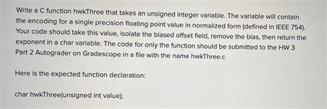 Solved Write A C Function Hwkthree That Takes An Unsigned