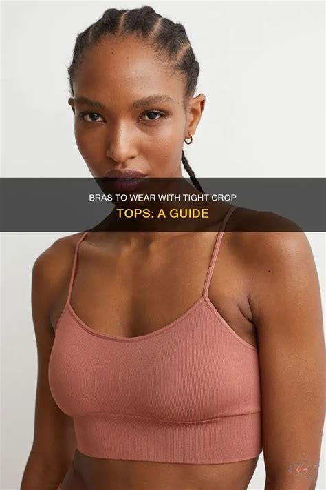 Bras To Wear With Tight Crop Tops A Guide Shunvogue