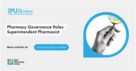 Pharmacy Governance Roles Superintendent Pharmacist Ipu