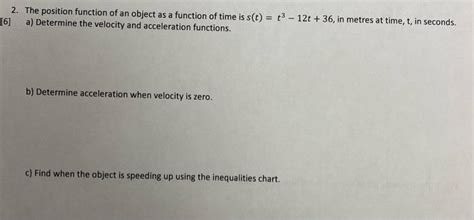 Solved 2 The Position Function Of An Object As A Function