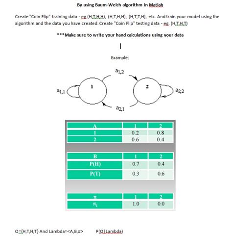 By Using Baum Welch Algorithm In Matlab Create Coin