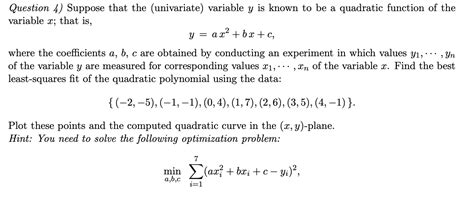Solved Question Suppose That The Univariate Variable Y Chegg