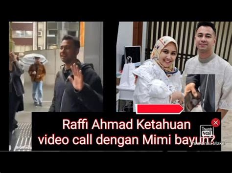 Raffi Ahmad Ketahuan Video Call dengan Wanita Berhijab, Warganet : Mimi Bayuh ? - YouTube