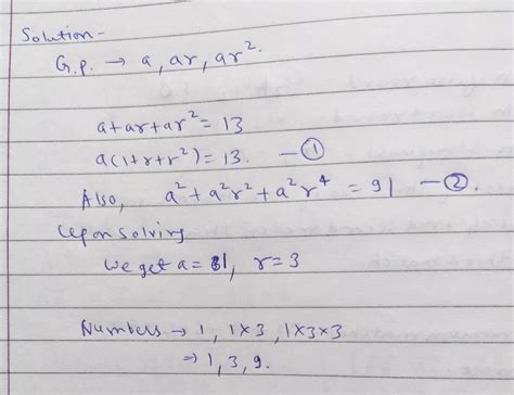 10 Ce Numbers In Gp Whose Is 13 And T 91