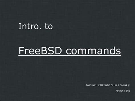 Introduction To Freebsd Commandsbeta Ppt