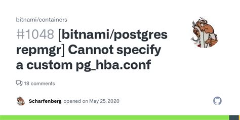 Bitnami Postgresql Repmgr Cannot Specify A Custom Pg Hba Conf Issue Bitnami