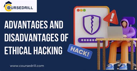 Advantages And Disadvantages Of Ethical Hacking Pros And Cons Explained 2025