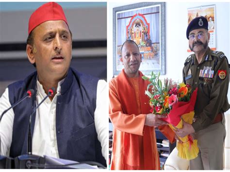 Akhilesh Yadav Raised Questions On Up New Acting Dgp Prashant Kumar Criticised Yogi Govt Know