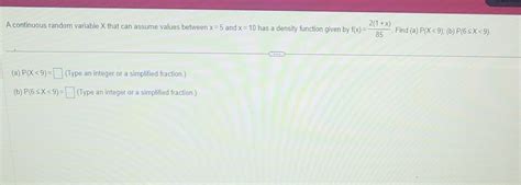 Solved A Continuous Random Variable X That Can Assume Values