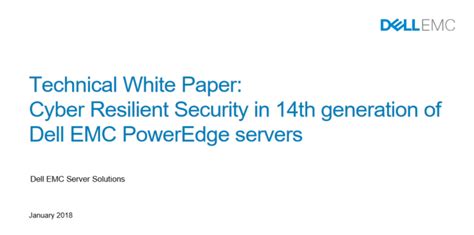 Cyber Resilient Security In 14th Generation Of Dell Emc Poweredge