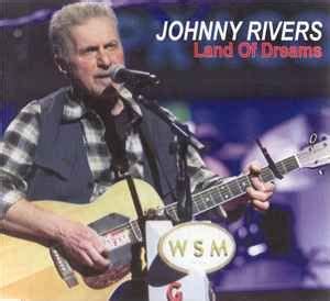 Land Of Dreams Álbum De Johnny Rivers Letras Com