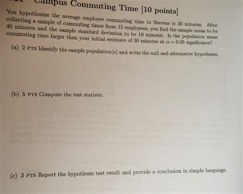 solved you hypothesize the average employee commuting time