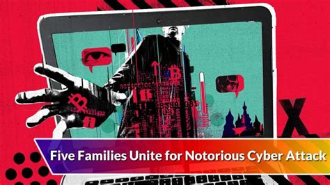 Cyber Security News ® On Linkedin Five Families Hackers Collaborate To Launch Notorious Cyber