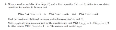 solved 4 given a random variable x∼n μ σ2 and a fixed