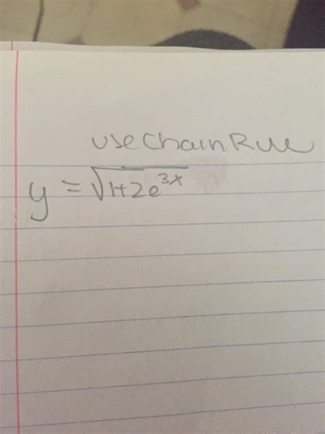 Solved Use Chain Rule Y Squareroot E X Chegg Com