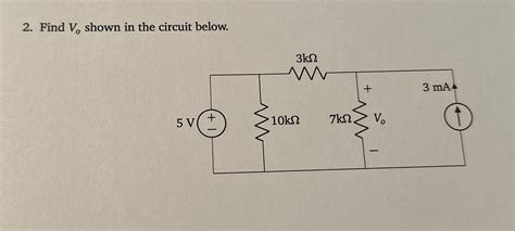 solved find vo ﻿shown in the circuit below