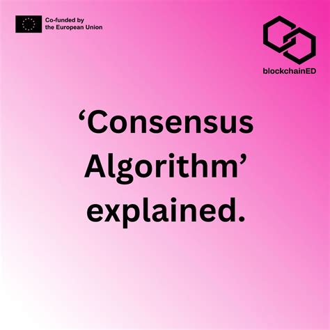 Blockchained Project On Linkedin 🔍 Consensus Algorithm Unveiled 🔍 Ever Wondered How Blockchains