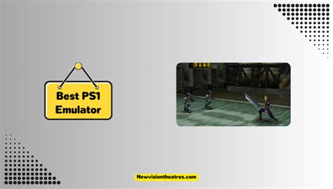 12 Best Ps1 Emulator In 2024 New Vision Theatres