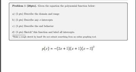 Solved Problem 1 20pts Given The Equation The Polynomial