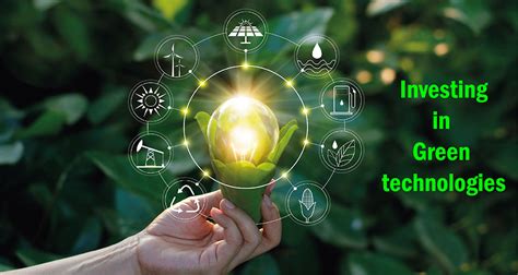 Investing In Green Technologies