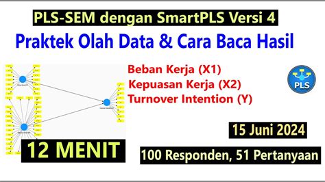 PLS SEM Dengan SmartPLS 15 Juni 2024 YouTube