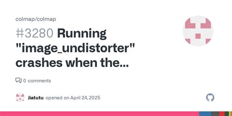 Running Image Undistorter Crashes When The Camera Model Is Not The Default Issue