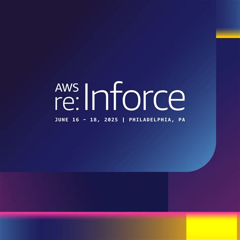 Aws Re Inforce 2025 All Builders Welcome Amazon Web Services
