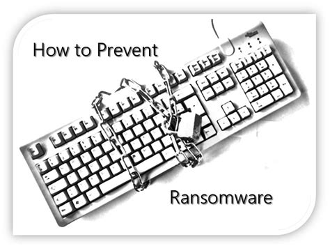 How To Prevent Ransomware From Infecting Your Network