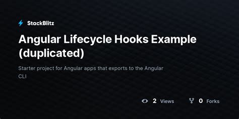 Angular Lifecycle Hooks Example Duplicated Stackblitz