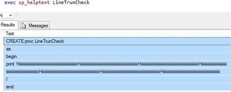 new sql server sp helptext to avoid line splits of code