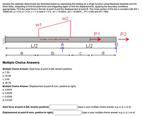 solved multiple choice answer axial force at point a kn
