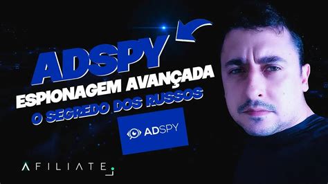 Adspy Como Funciona Aprenda Espionar Seus Concorrentes Afiliate