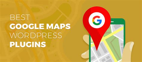 Best Google Maps WordPress Plugins FormGet