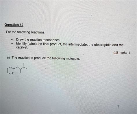 SOLVED: Question 12 For the following reactions: Draw the reaction ...