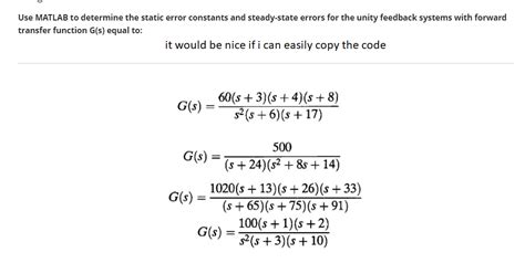 Solved Use Matlab To Determine The Static Error Constants