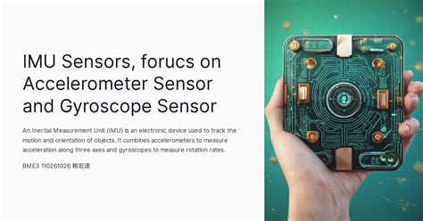Imu Sensors Forucs On Accelerometer Sensor And Gyroscope Sensor