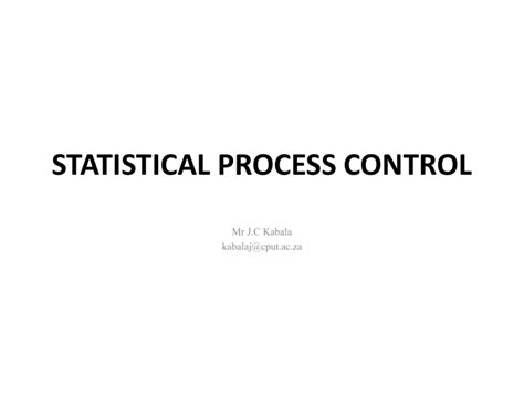 Statistical Process Control Presentation