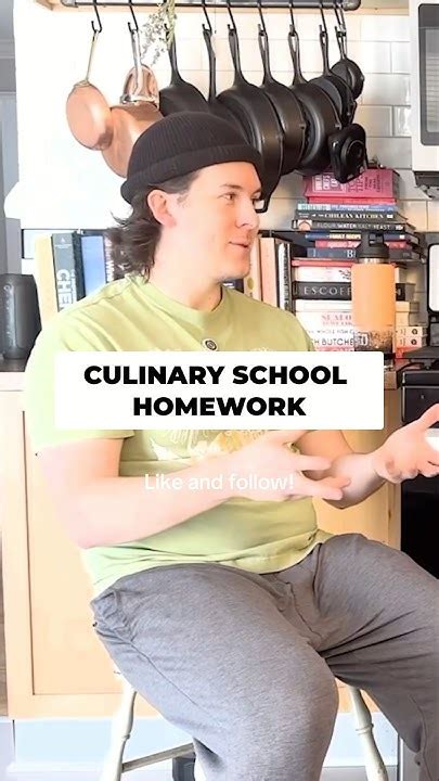 Culinary School Homework Youtube