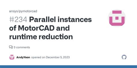 Parallel Instances Of Motorcad And Runtime Reduction · Issue 234