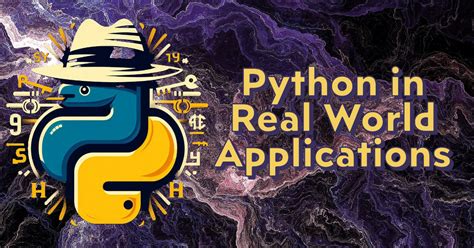 Python In Real World Applications 🌍