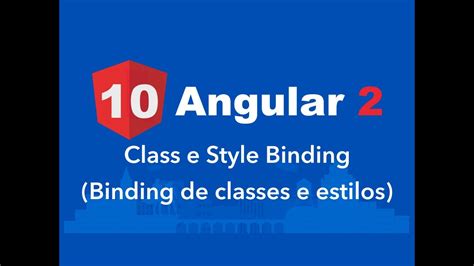 Curso Angular 2 10 Class E Style Binding Youtube