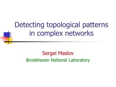 ppt detecting topological patterns in complex networks powerpoint