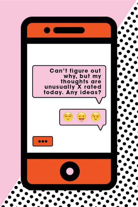 Sexy Texts To Send Tonight Flirty Texts To Turn Him On