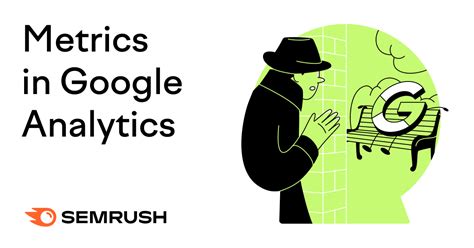 What Is A Metric In Google Analytics Which Ones To Track